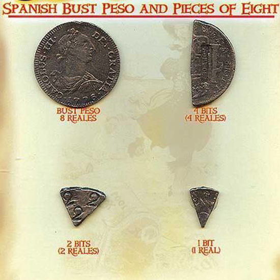 Spanish Bust Peso & Pieces of 8